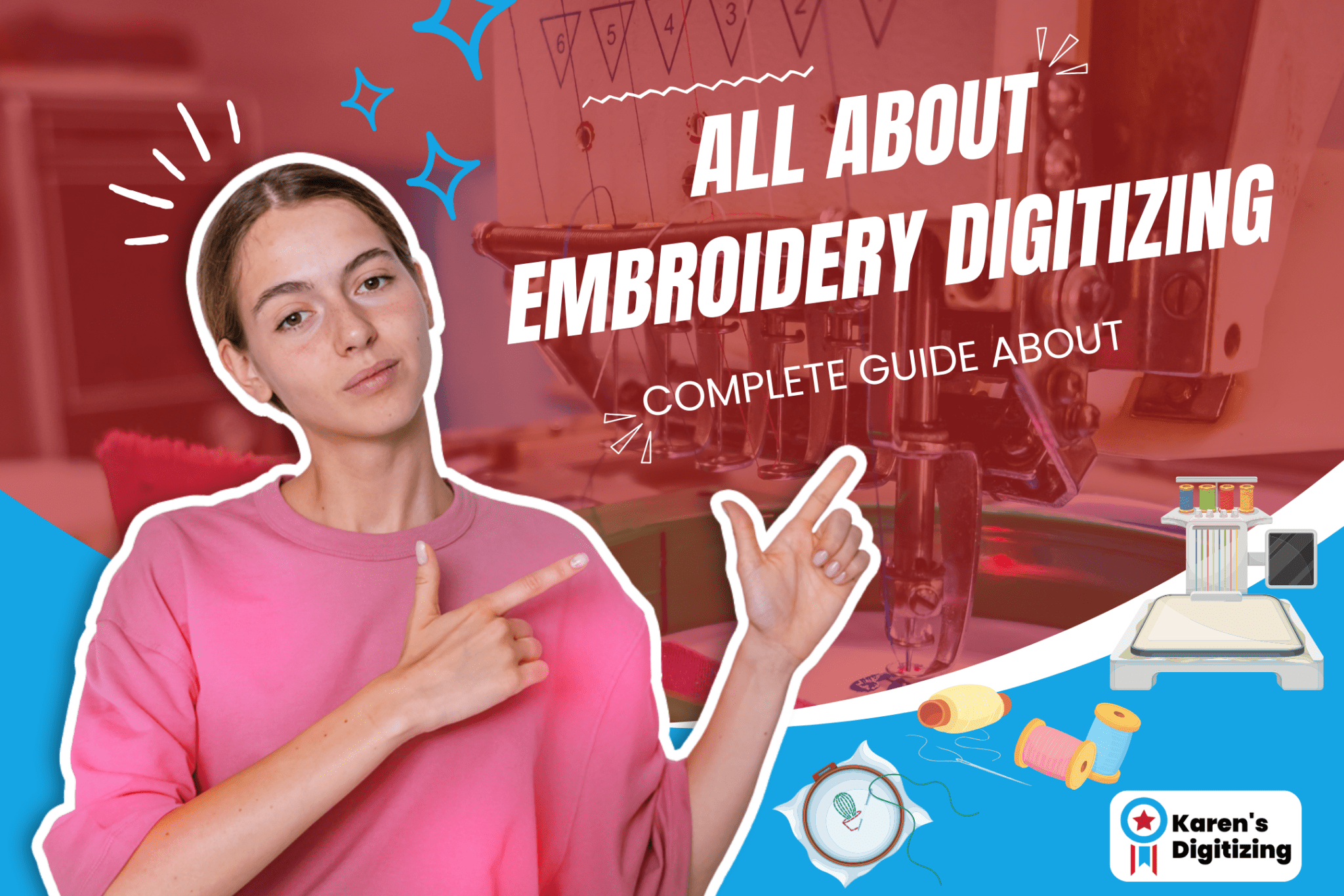 All About Embroidery Digitizing | Complete Guide - Karens Digitizing